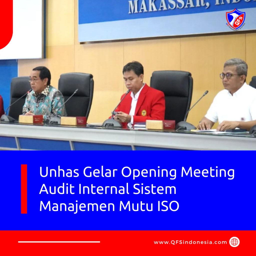 Unhas Gelar Opening Meeting Audit Internal Sistem Manajemen Mutu ISO ...